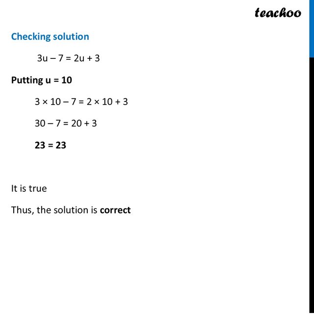 Solve these equations and check the solutions (a) 3x – 10 = 35