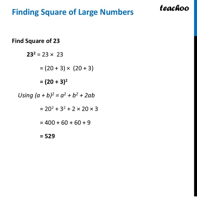 Finding Square of a Large Numbers - (Class 8 A Square & a Cube)