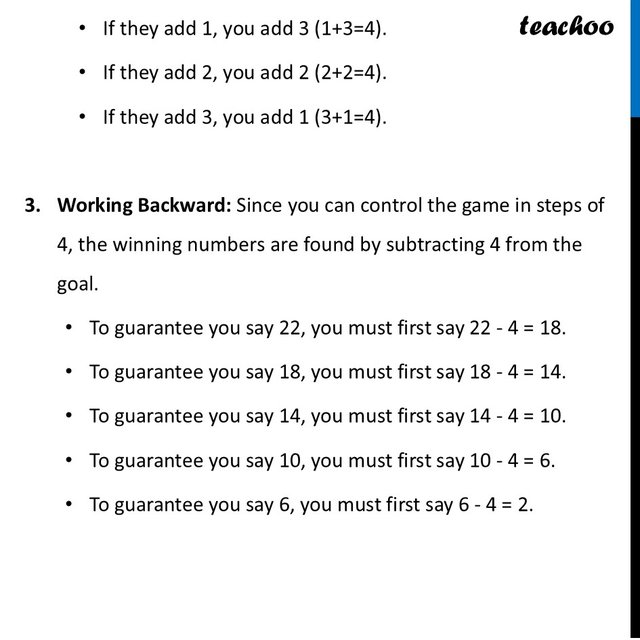 Starting with 0, players alternate adding numbers between 1 and 3