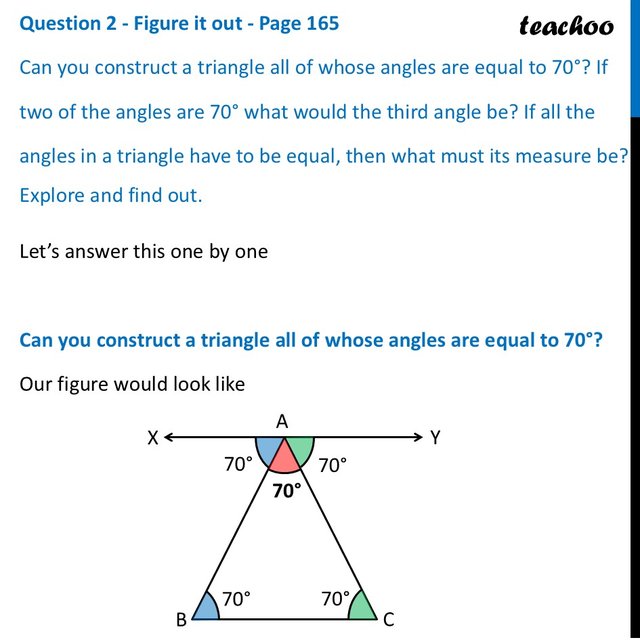 Can you construct a triangle all of whose angles are equal to 70°?